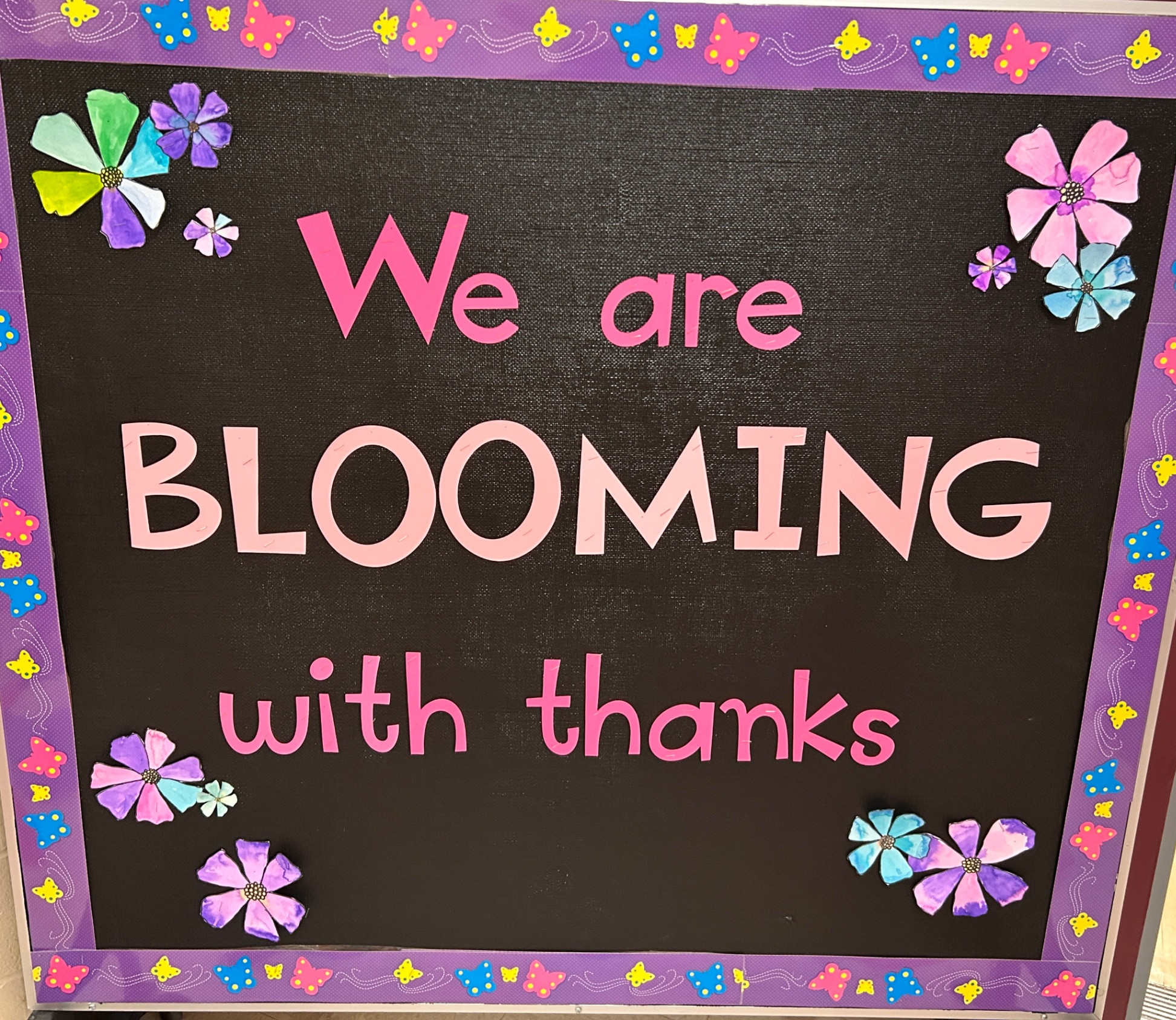 We are blooming with thanks!